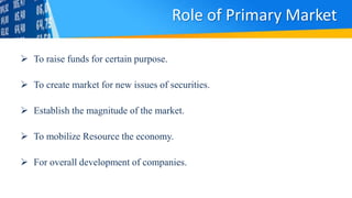 Primary market developments | PPTX