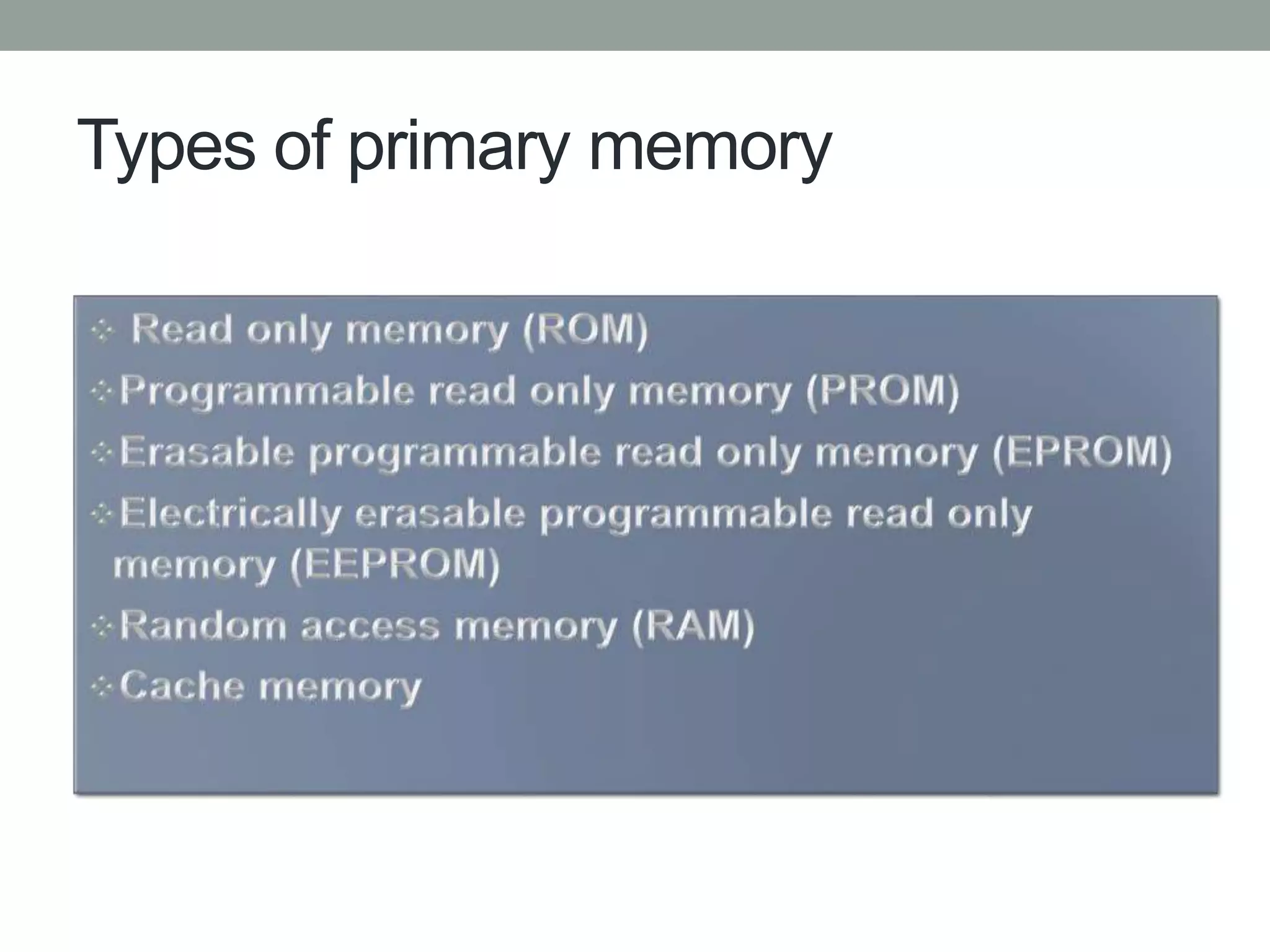 Primary memory | PPTX