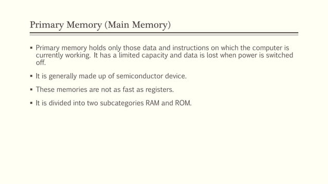 Primary memory (main memory) | PPTX