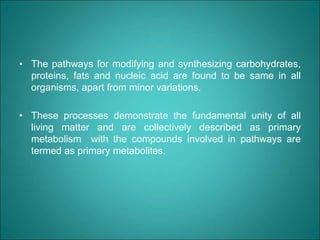 PRIMARY METABOLITES.ppt