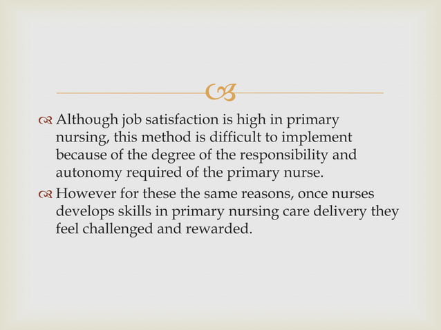 Primary nursing | PPTX | Healthcare Industry | Industries