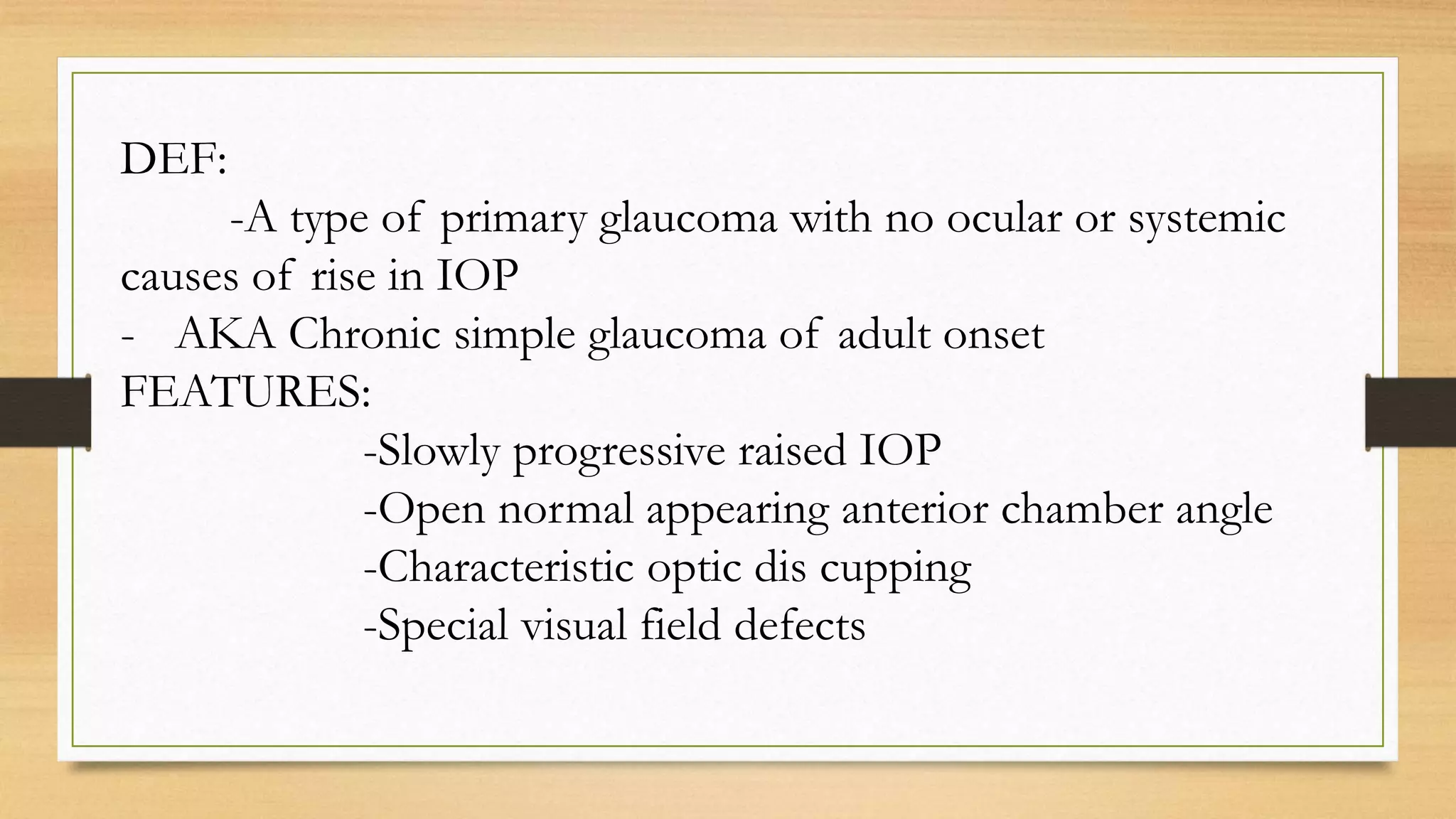 Primary open angle glaucoma | PPTX