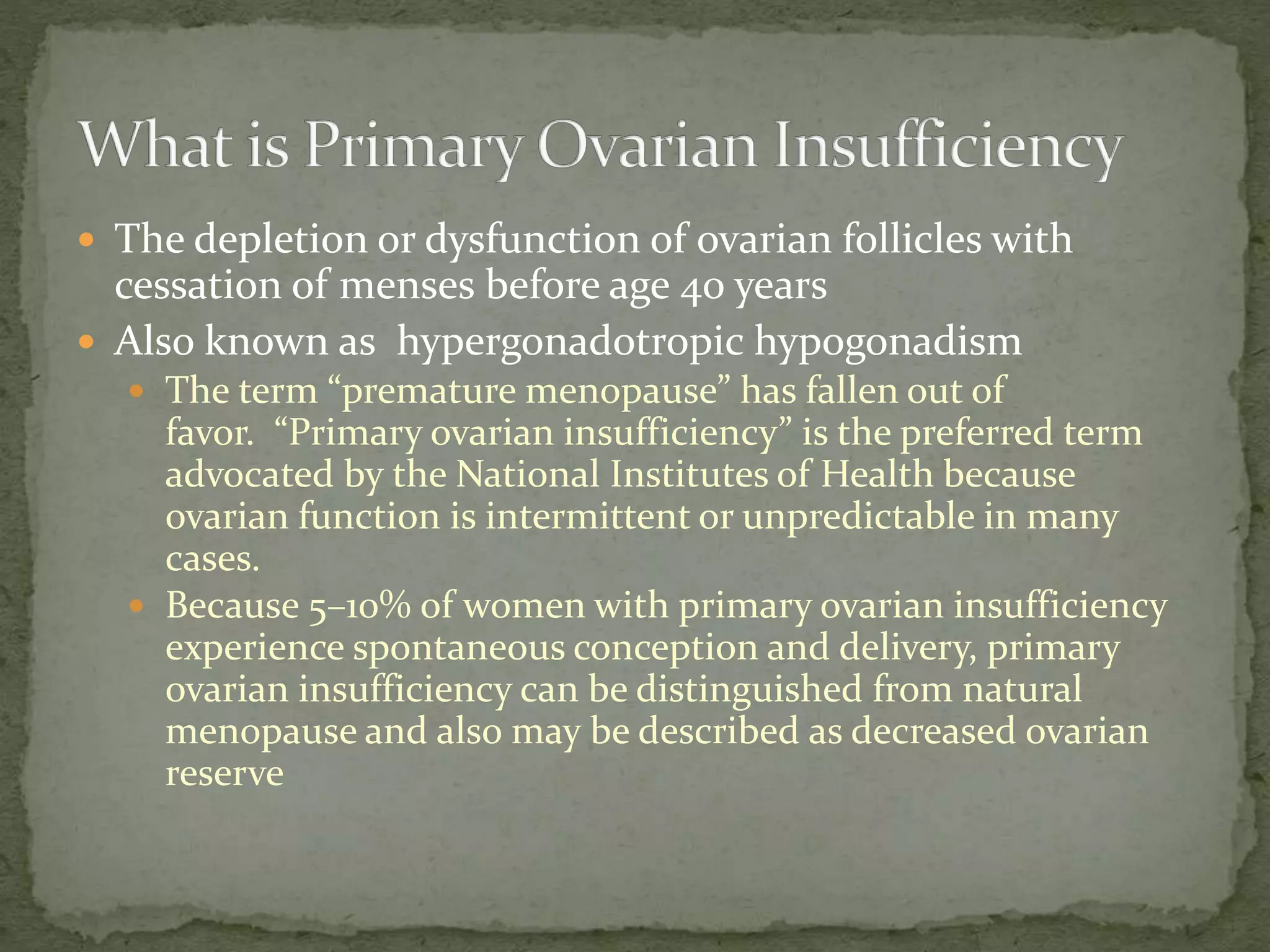 Primary ovarian insufficiency | PPTX