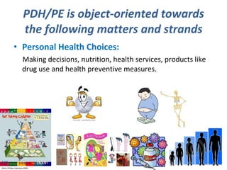 Primary personaldevelopment health- physicaleducation | PPT