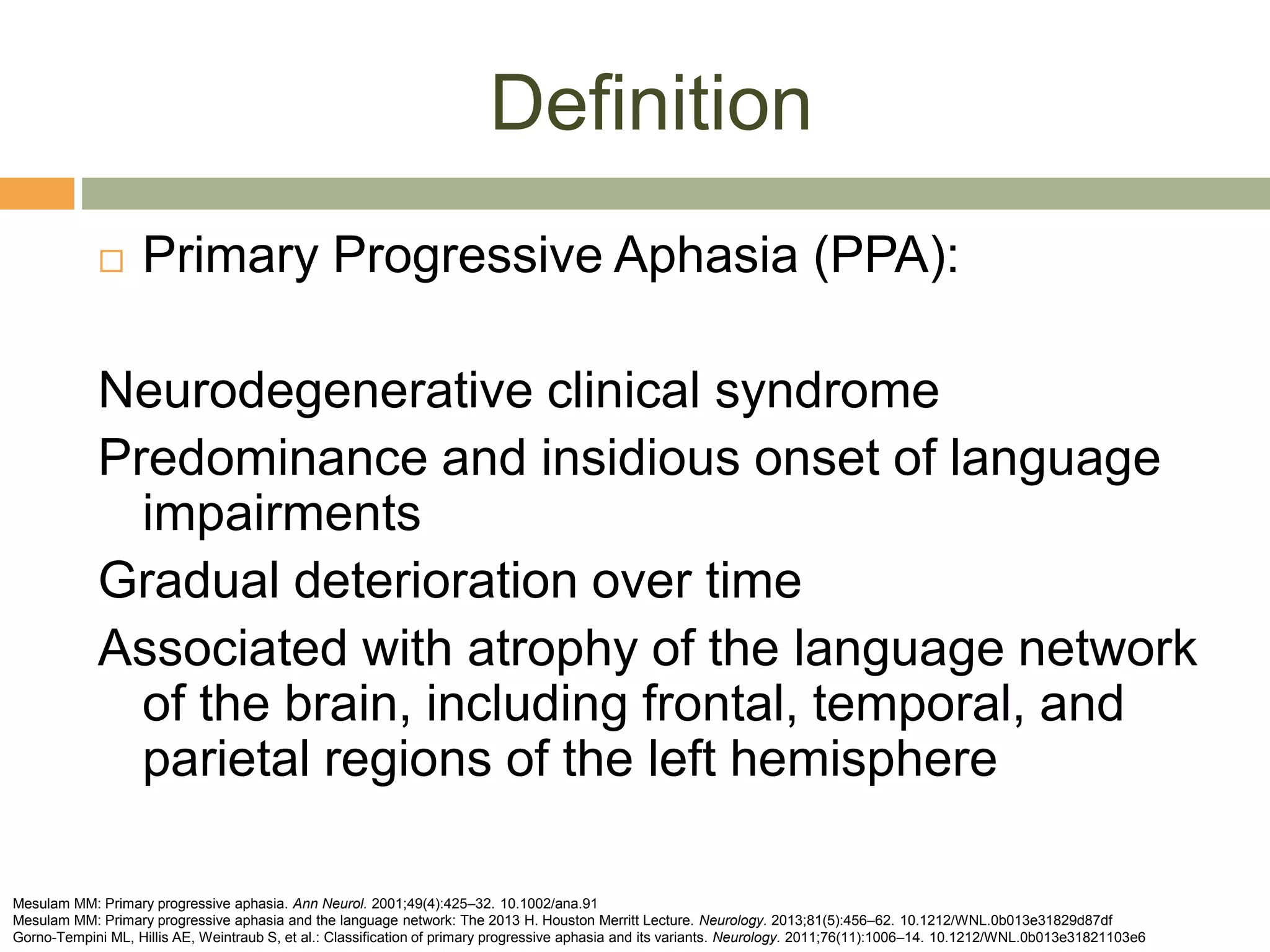 Primary Progressive Aphasia.pptx