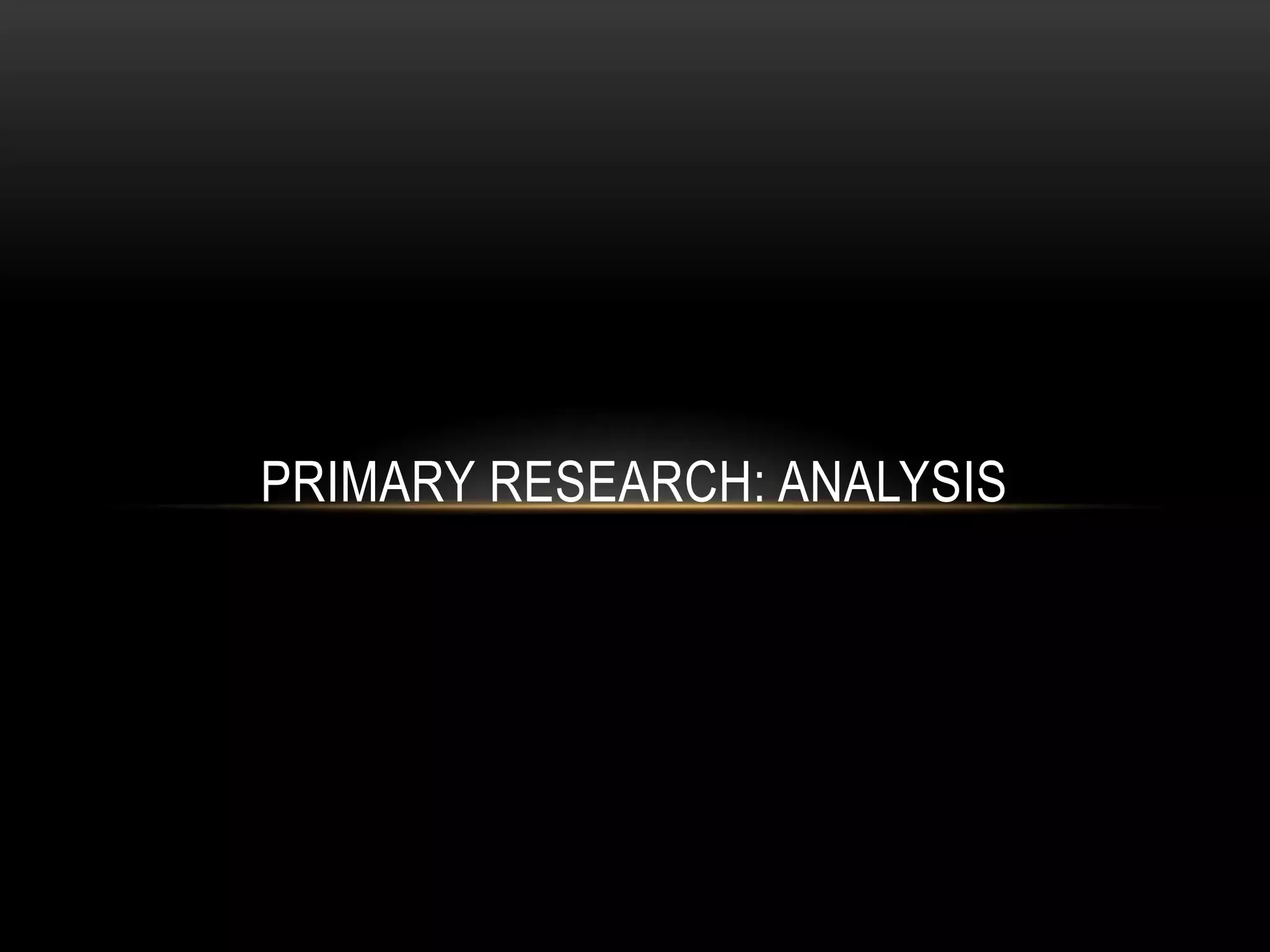 Primary research | PPT