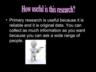 Primary research | PPT