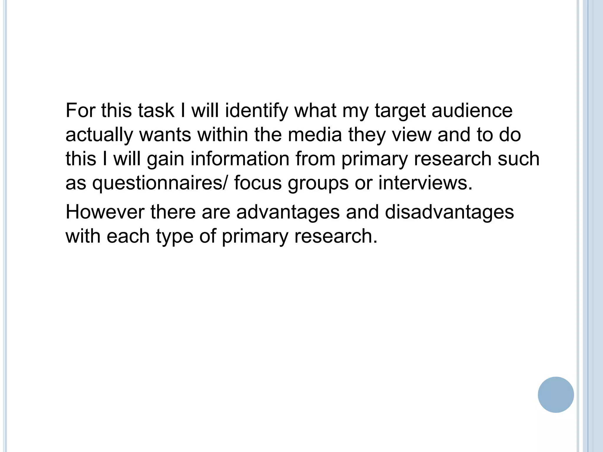 Primary Target Audience Research | PPT