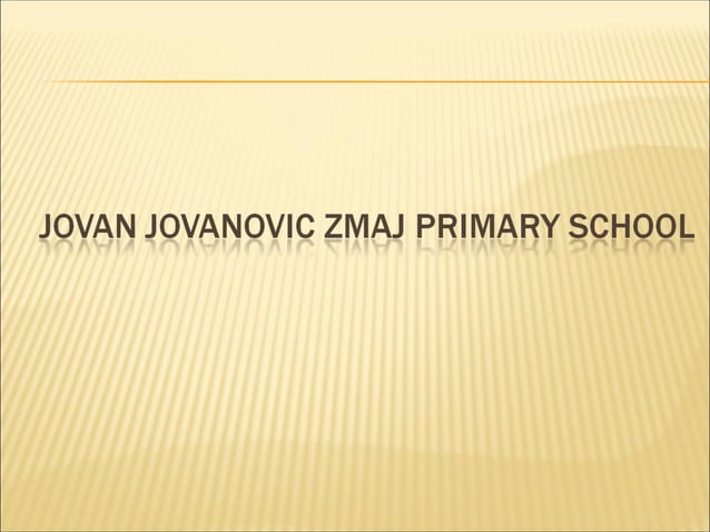 Primary school jj zmaj sremska mitrovica | PPT