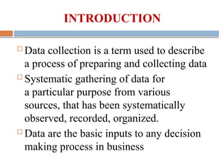 primarysec-131124050421-phpapp02.pptx data collection | PPT