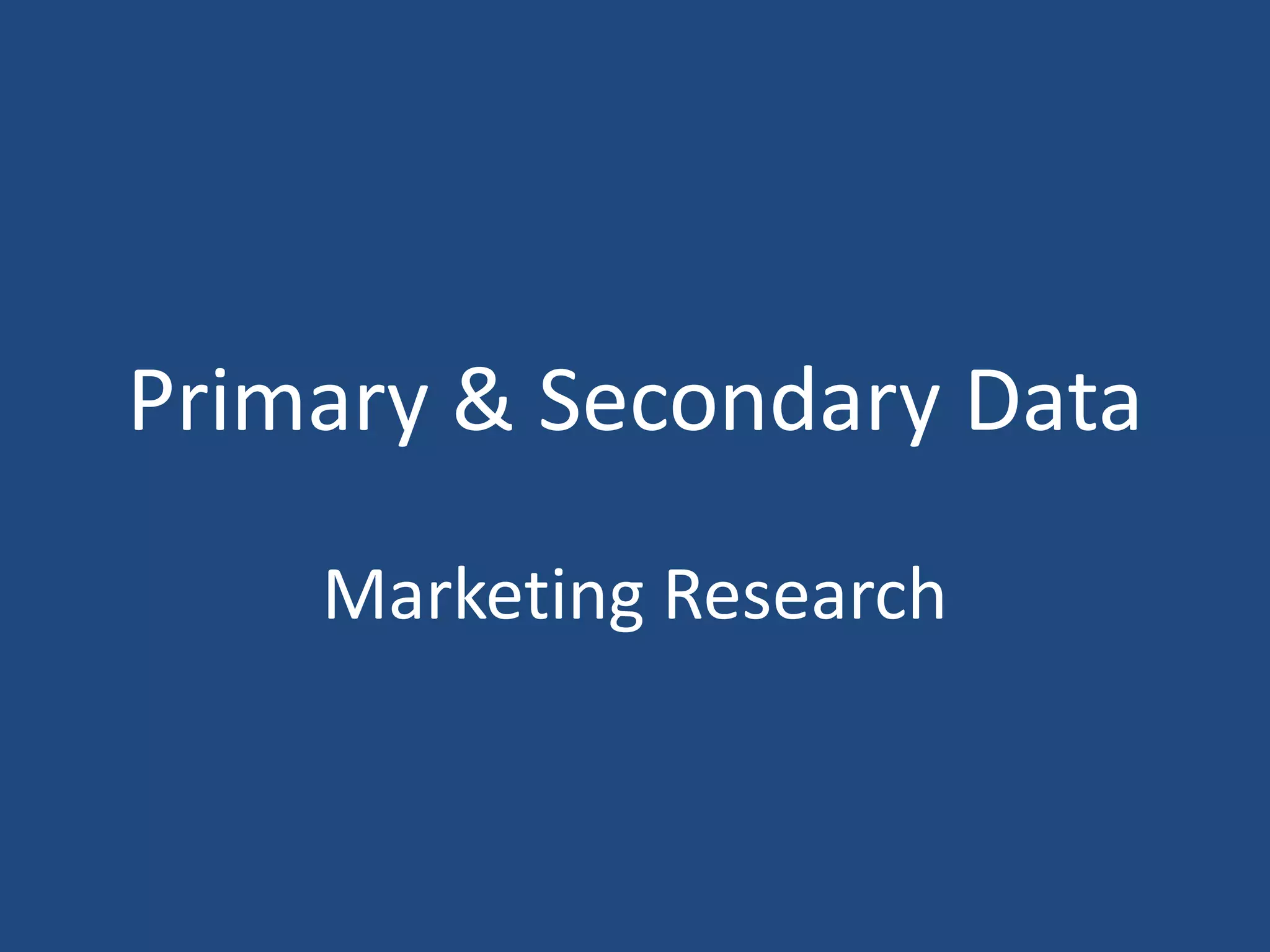 Primary & secondary data | PPTX