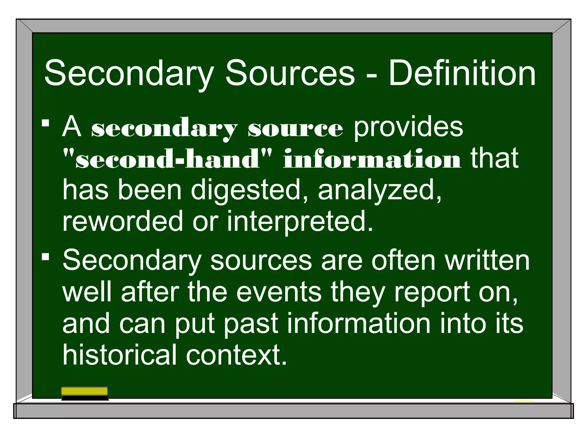 Primary & Secondary Sources | PPT