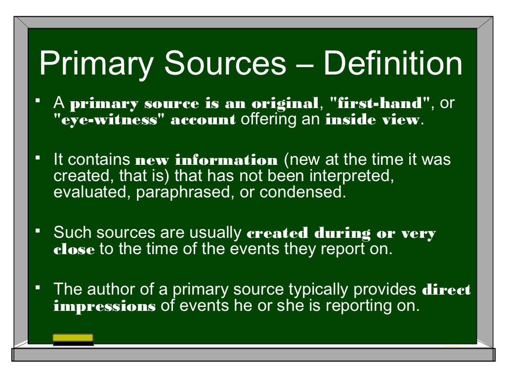 Primary Secondary Sources Primary Secondary Sources
