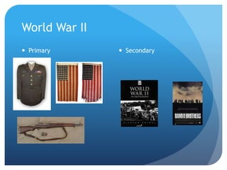 Primary & Secondary Sources | PPTX