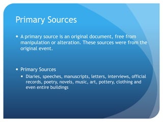 Primary & Secondary Sources | PPT