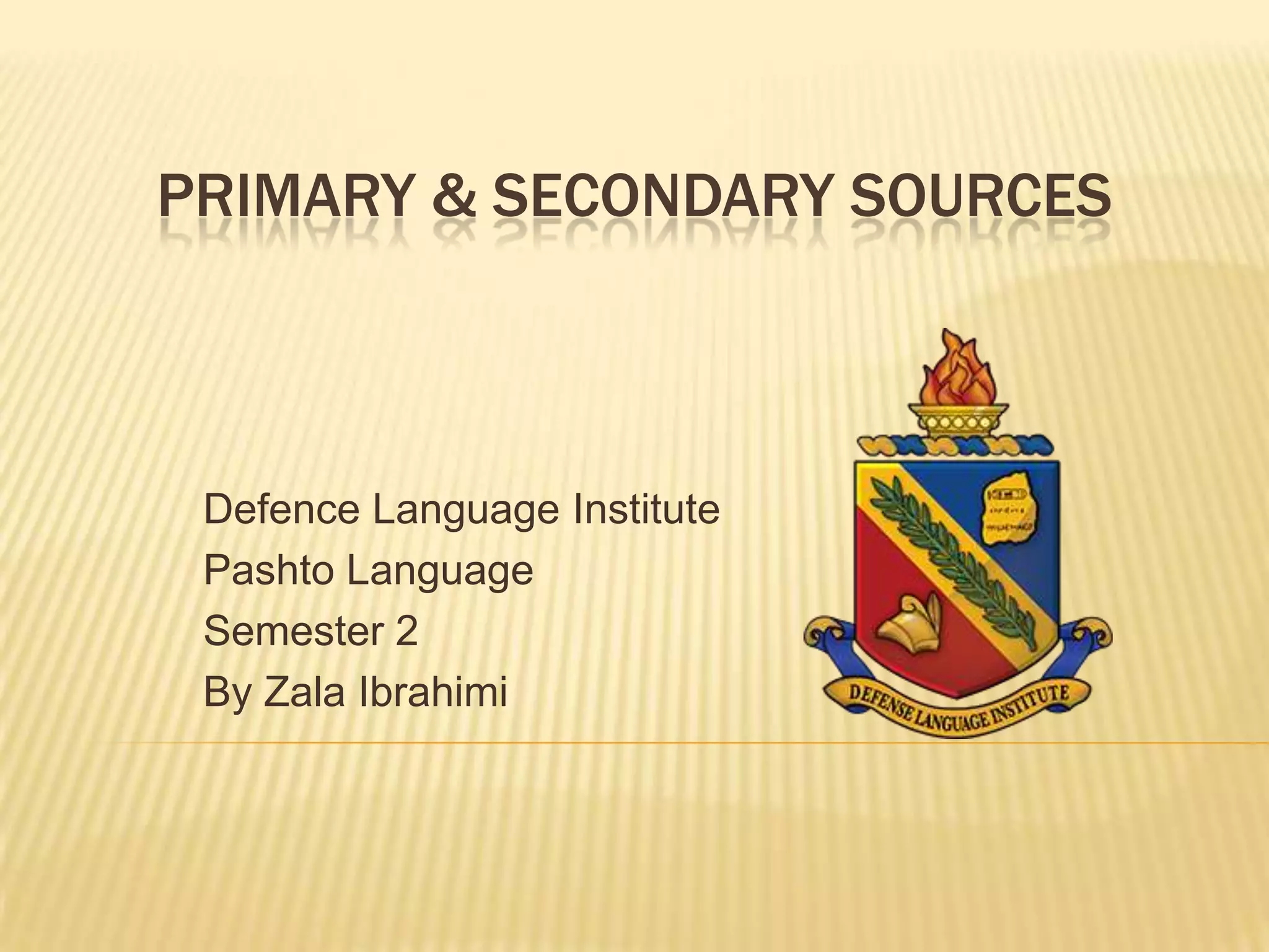 Primary & secondary sources presentation | PPTX