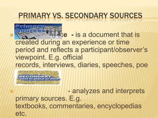 Primary & secondary sources presentation | PPTX