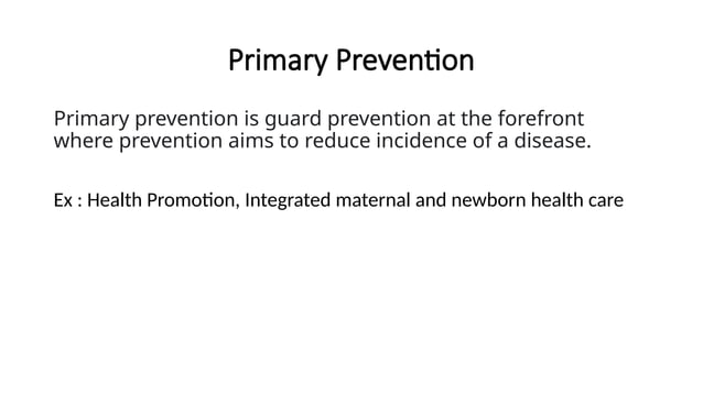 PRIMARY, SECONDARY & TERTIARY PREVENTION.pptx