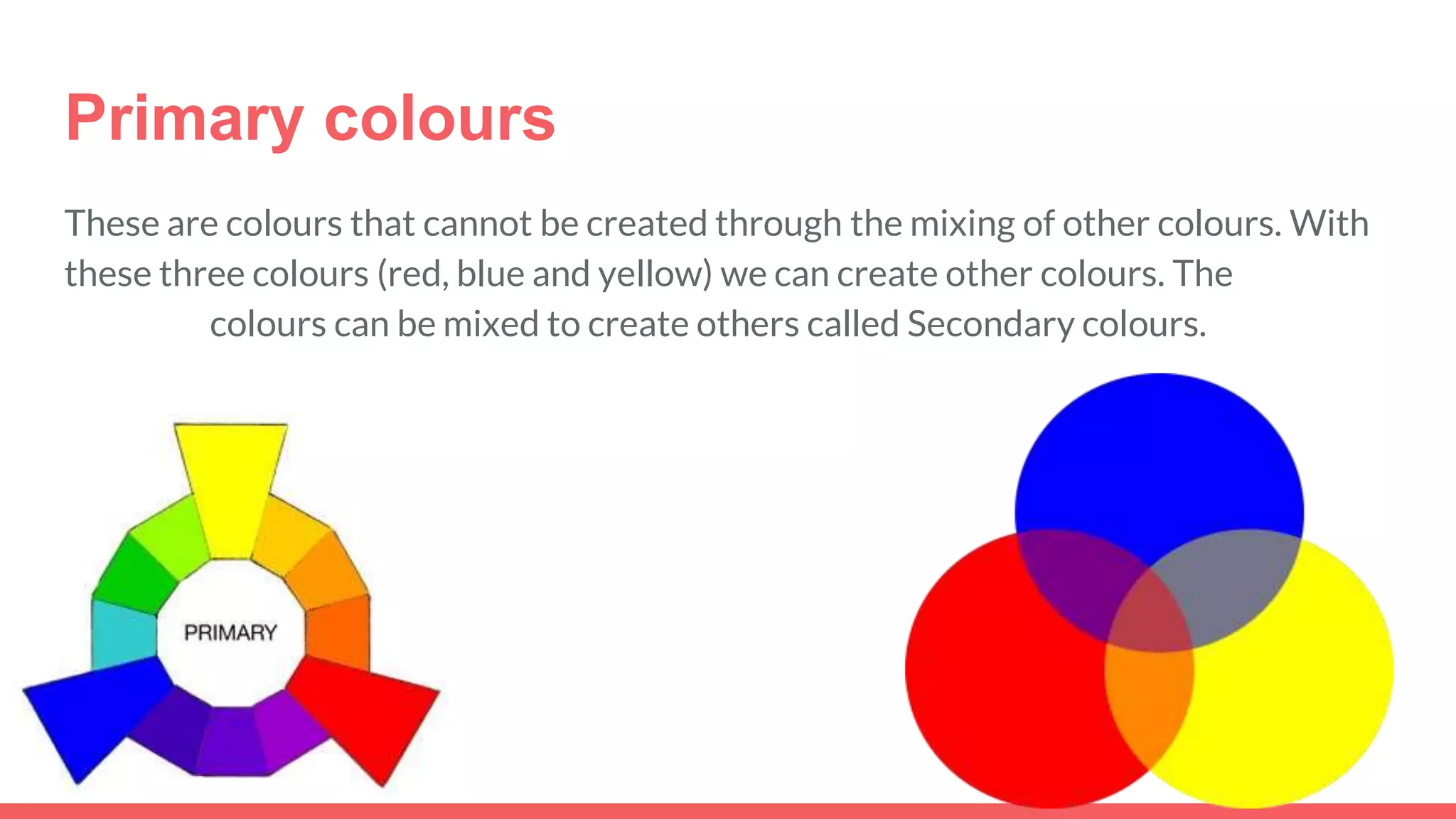 GROUP 01: PRIMARY, SECONDARY AND TERTIARY COLOURS | PPT
