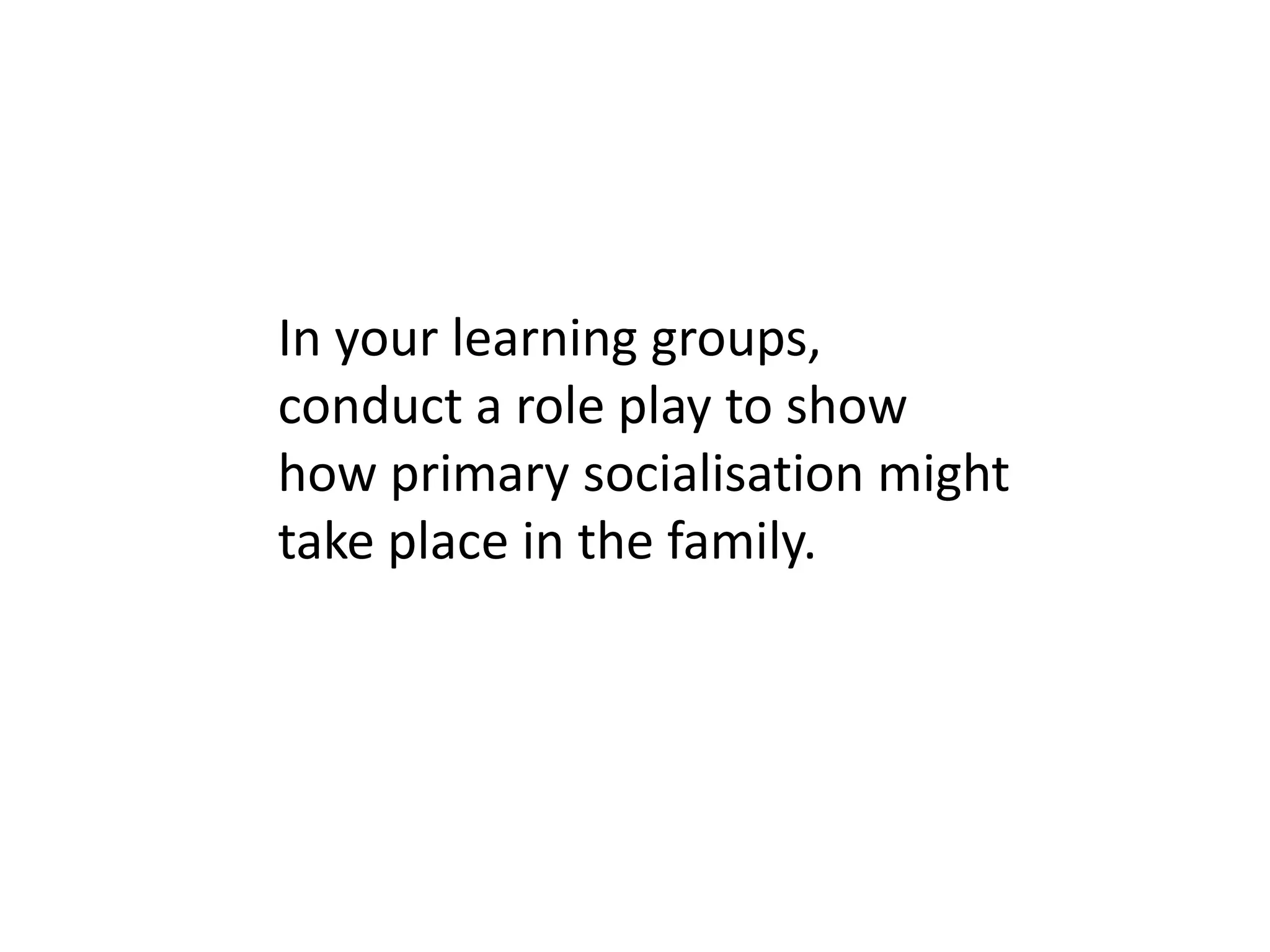 Primary socialisation | PPTX