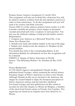 Primary Source Analysis Assignment #1 (worth 10)This assignment.docx ...