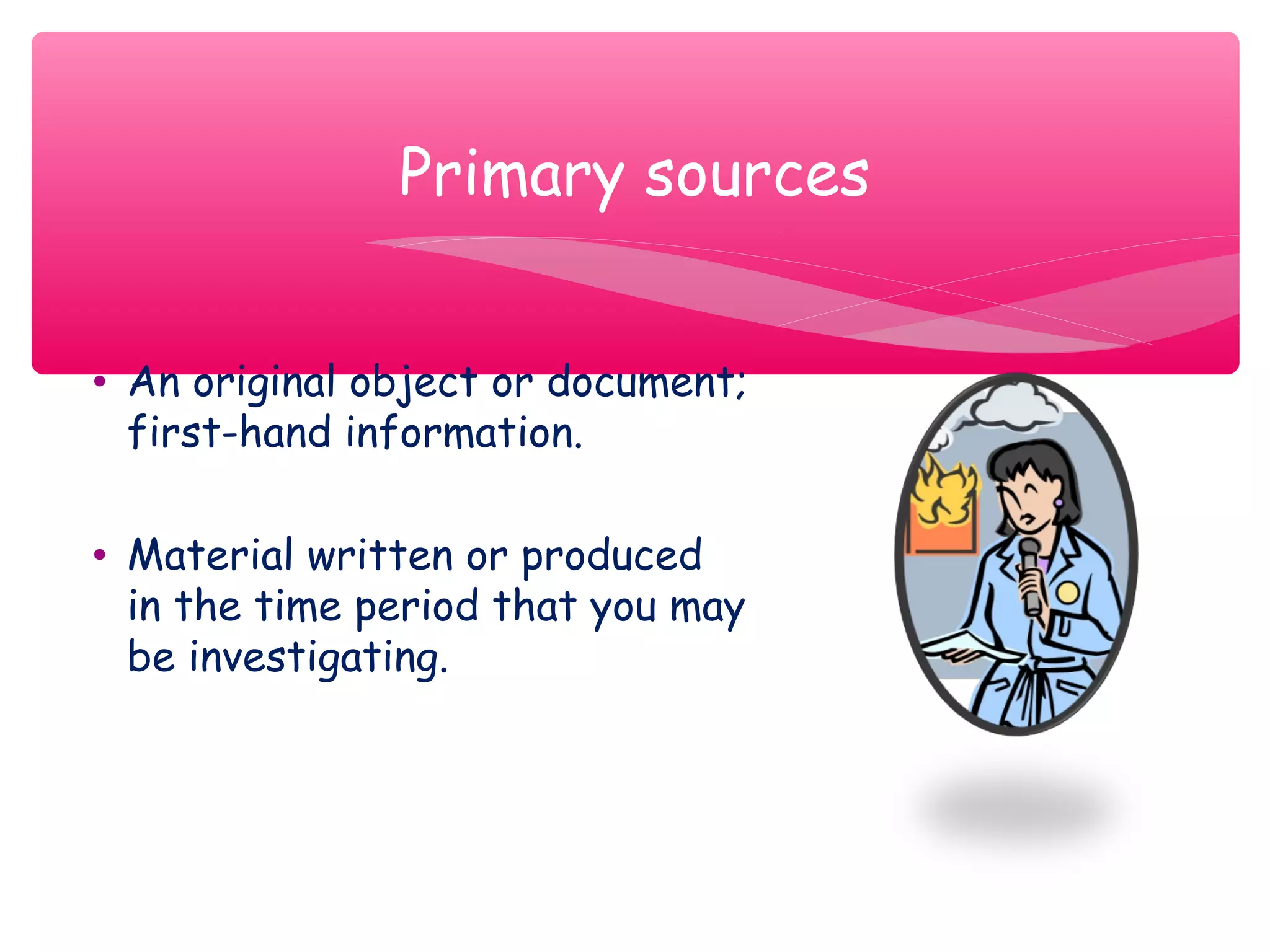 Primary source of information | PPT
