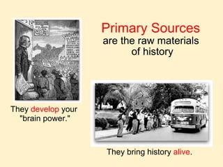 Primary Sources | PPT