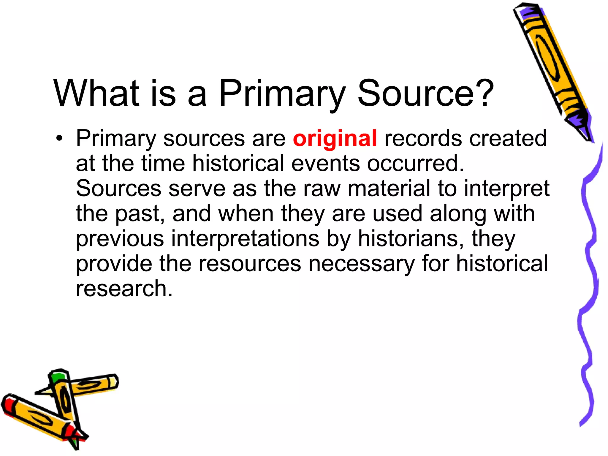 Primary sources | PPT