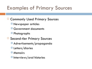 Primary sources | PPT | Primary Education | Education