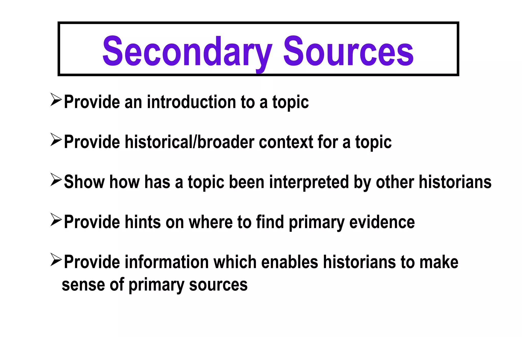 Primary sources secondary sources ppt | PPT