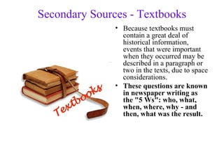 Primary sources secondary sources ppt | PPT