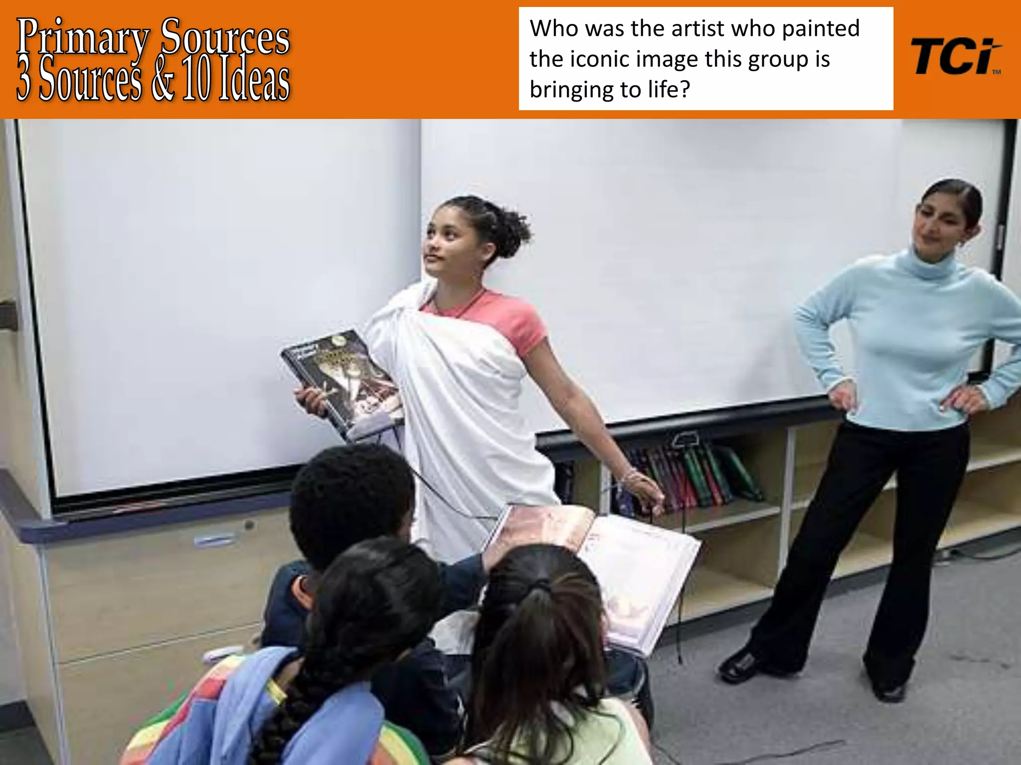 Primary sources 10 ideas 3 sources | PPTX