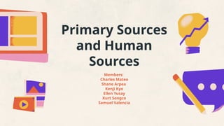 MIL - Primary Sources and Human Sources.pptx