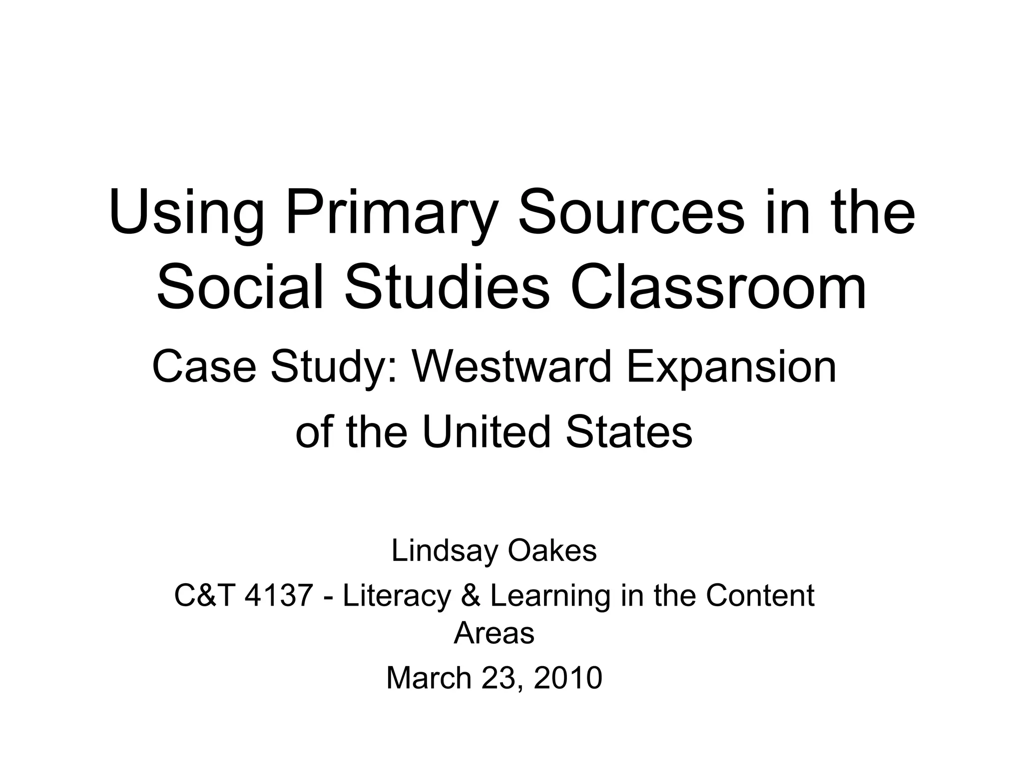 Using Primary Sources in the Social Studies Classroom | PPTX