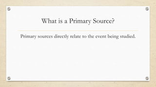 Primary+sources+powerpoint | PPTX