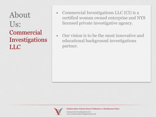 Primary Source Verification vs Simultaneous Notice | PPT