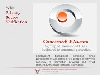 Primary Source Verification vs Simultaneous Notice | PPT