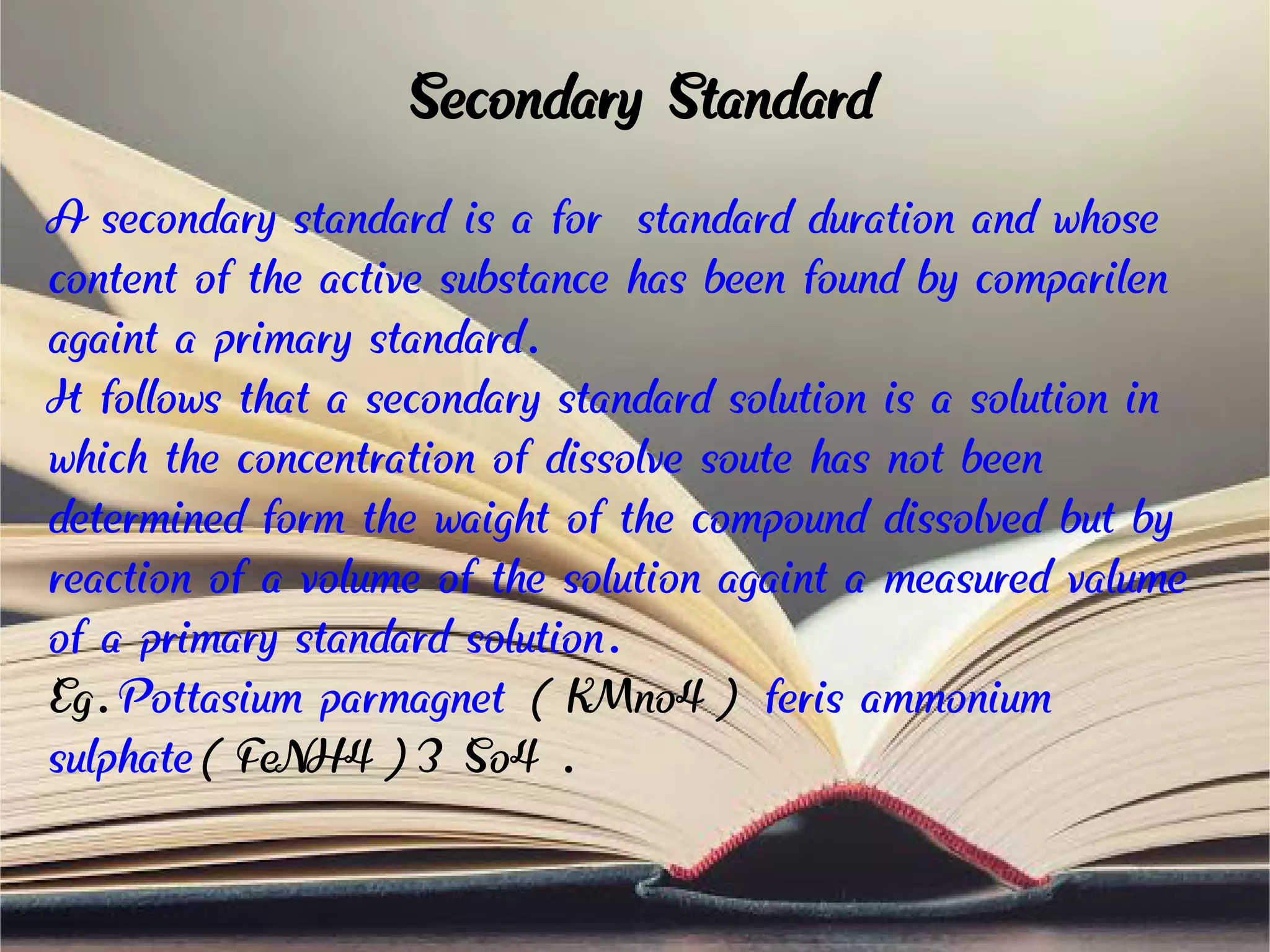 Primary standar secondary standard | PPT