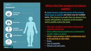 Primary syphilis in terms of medicine and life | PPTX