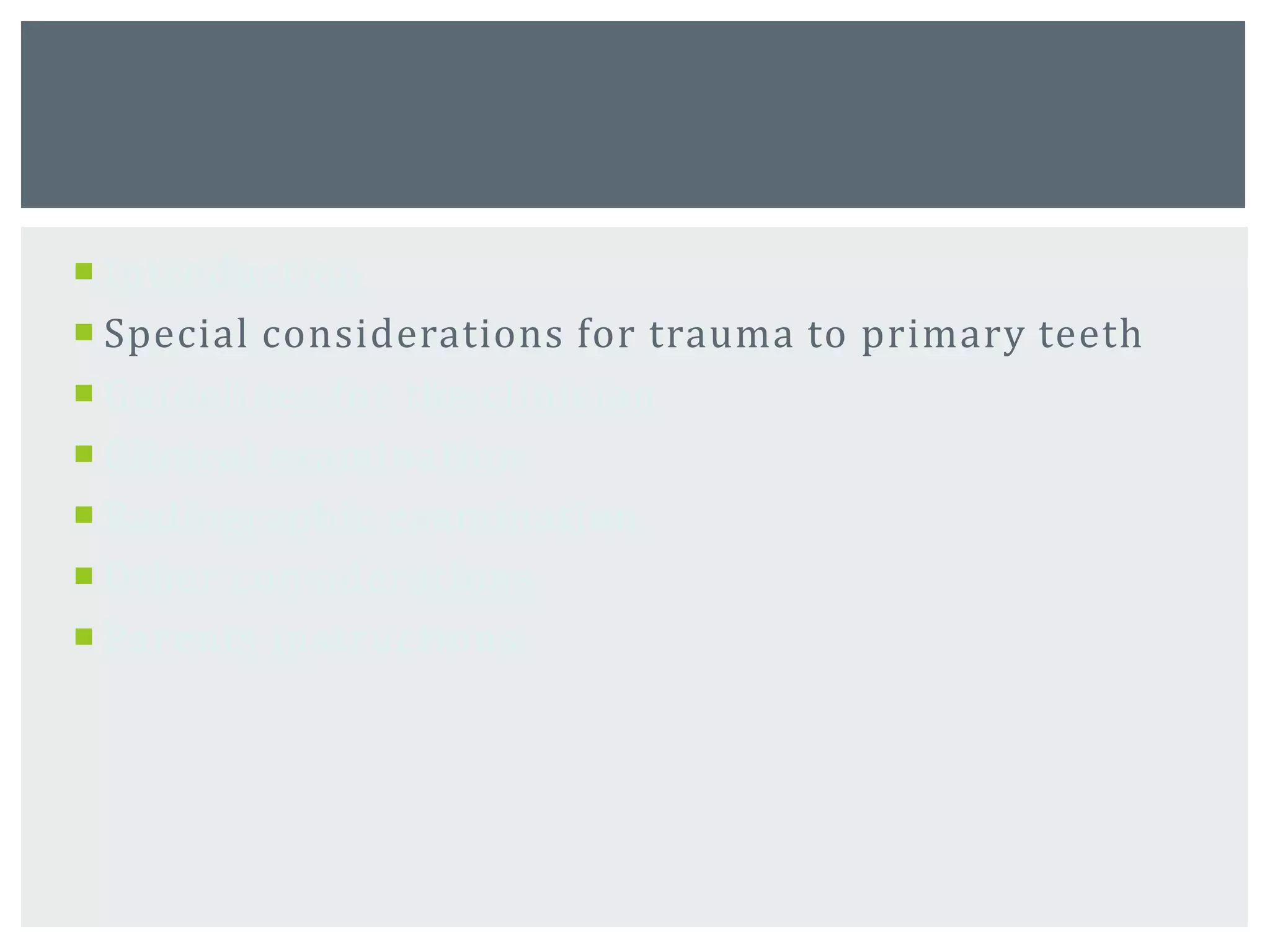Primary teeth trauma managment | PPTX