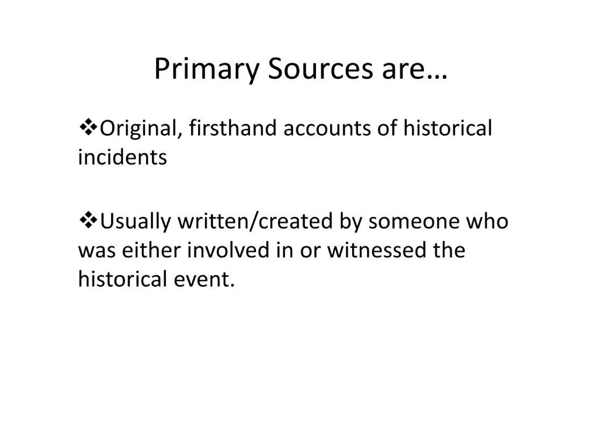 Primary Vs. Secondary Sources | PPT
