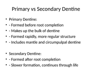 Primary_vs_Secondary_Dentine.pptx read it | PPT
