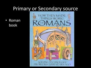 Primary vs secondary source | PPTX