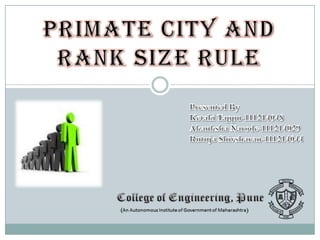 Primate city and Rank Size Rule | PPTX