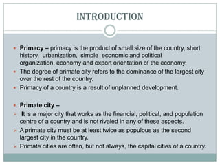Primate city and Rank Size Rule | PPTX