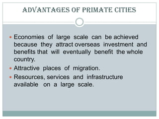 Primate city and Rank Size Rule | PPTX