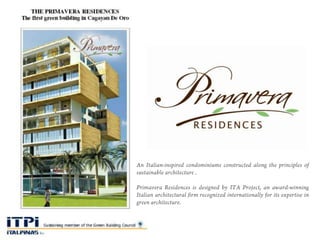 Primavera Residences of Cagayan de Oro City | PPTX