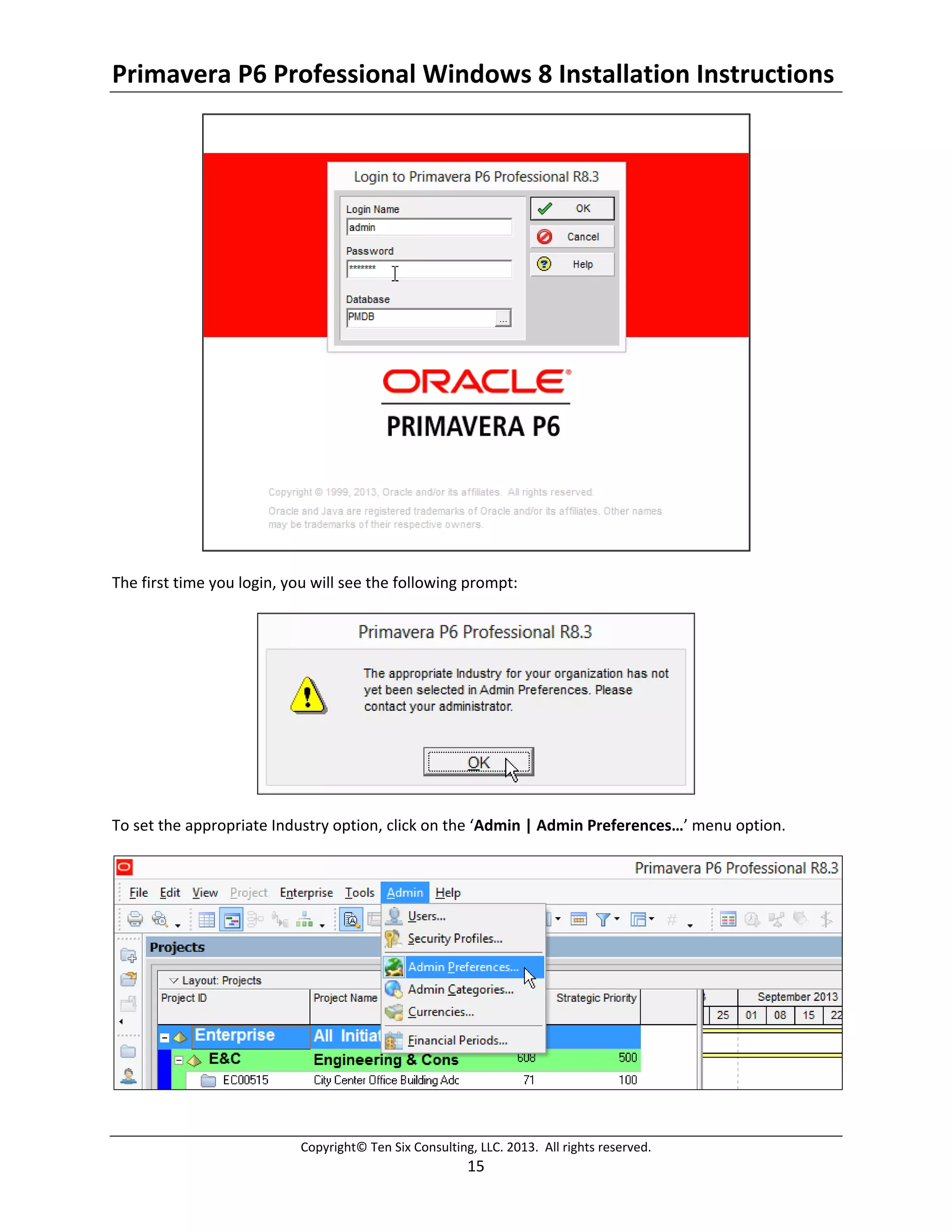 Primavera p6 professional windows 8 installation instructions | PDF