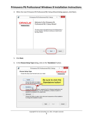 Primavera p6 professional windows 8 installation instructions | PDF