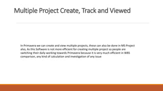 Primavera p6 vs ms | PPTX